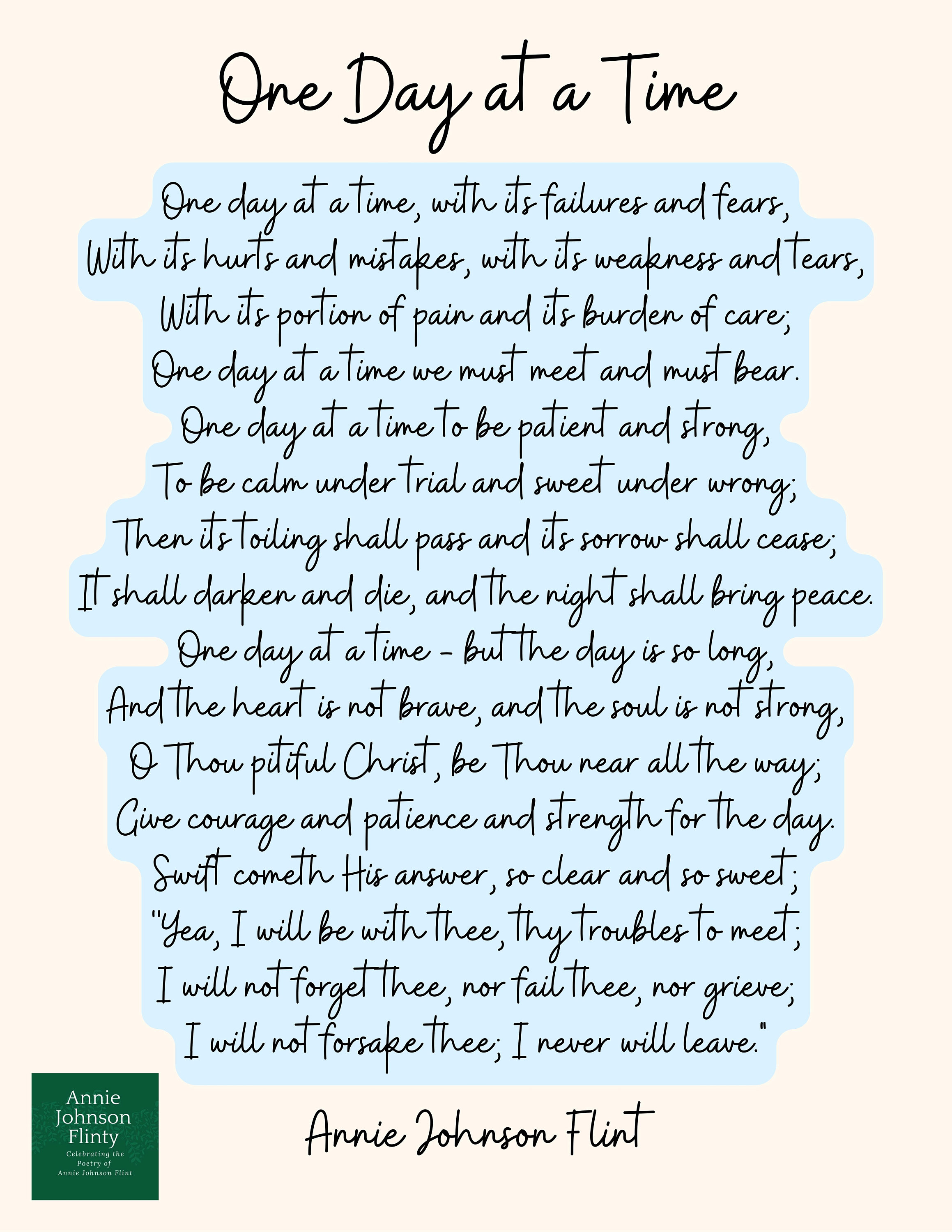 Printable Poem - ANNIE JOHNSON FLINT - One Day at a Time - Cream ...