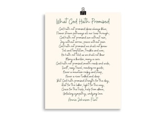 God Hath Not Promised Skies Always Blue Annie Johnson Flint Wall Art ...