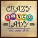 Crazy Bingo Lady Machine Embroidery Design. Proud Bingo Lady Embroidery ...