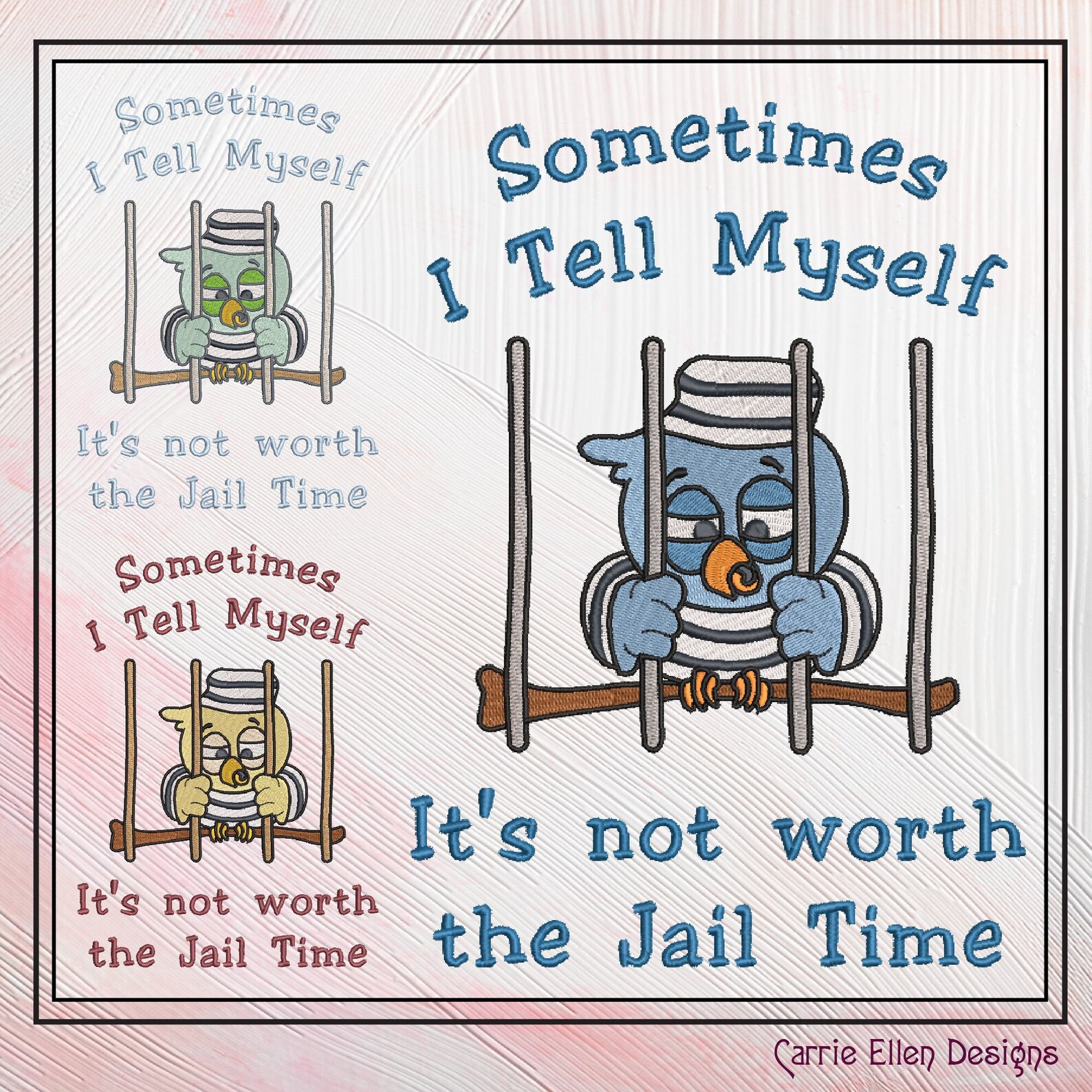Jail Bird Machine Embroidery Design Saying, Not Worth Jail Time Funny ...