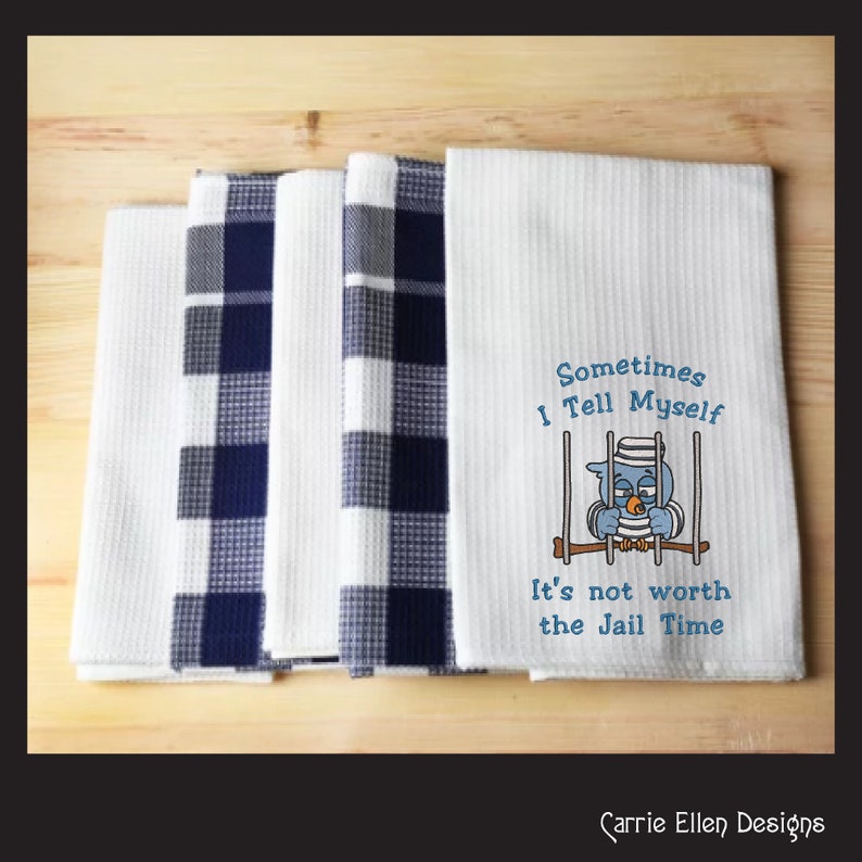 Jail Bird Machine Embroidery Design Saying, Not Worth Jail Time Funny ...