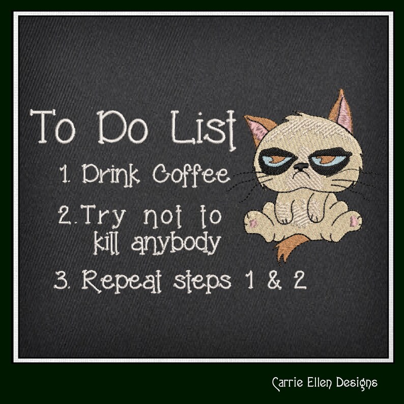 Grumpy Cat Embroidery Design, Sarcastic to Do List Machine Embroidery ...