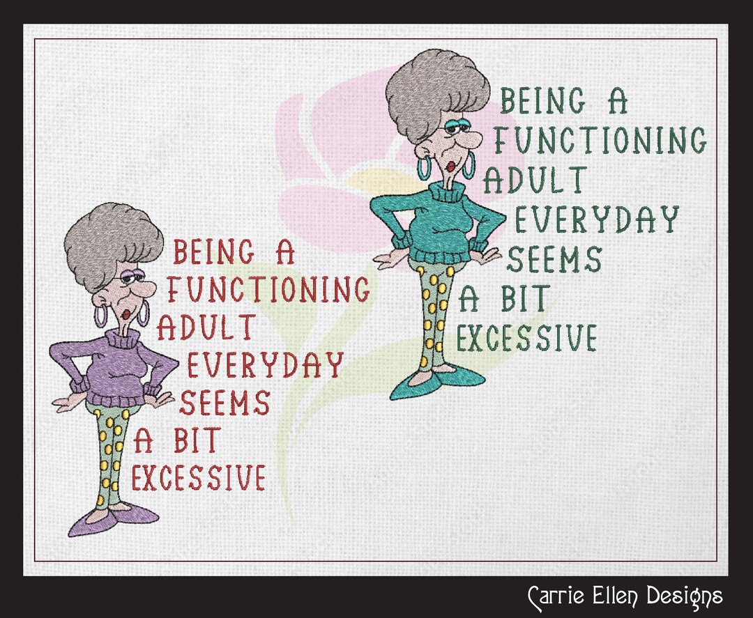 Functioning Adult Saying Embroidery Design, Funny Sayings and Quotes ...
