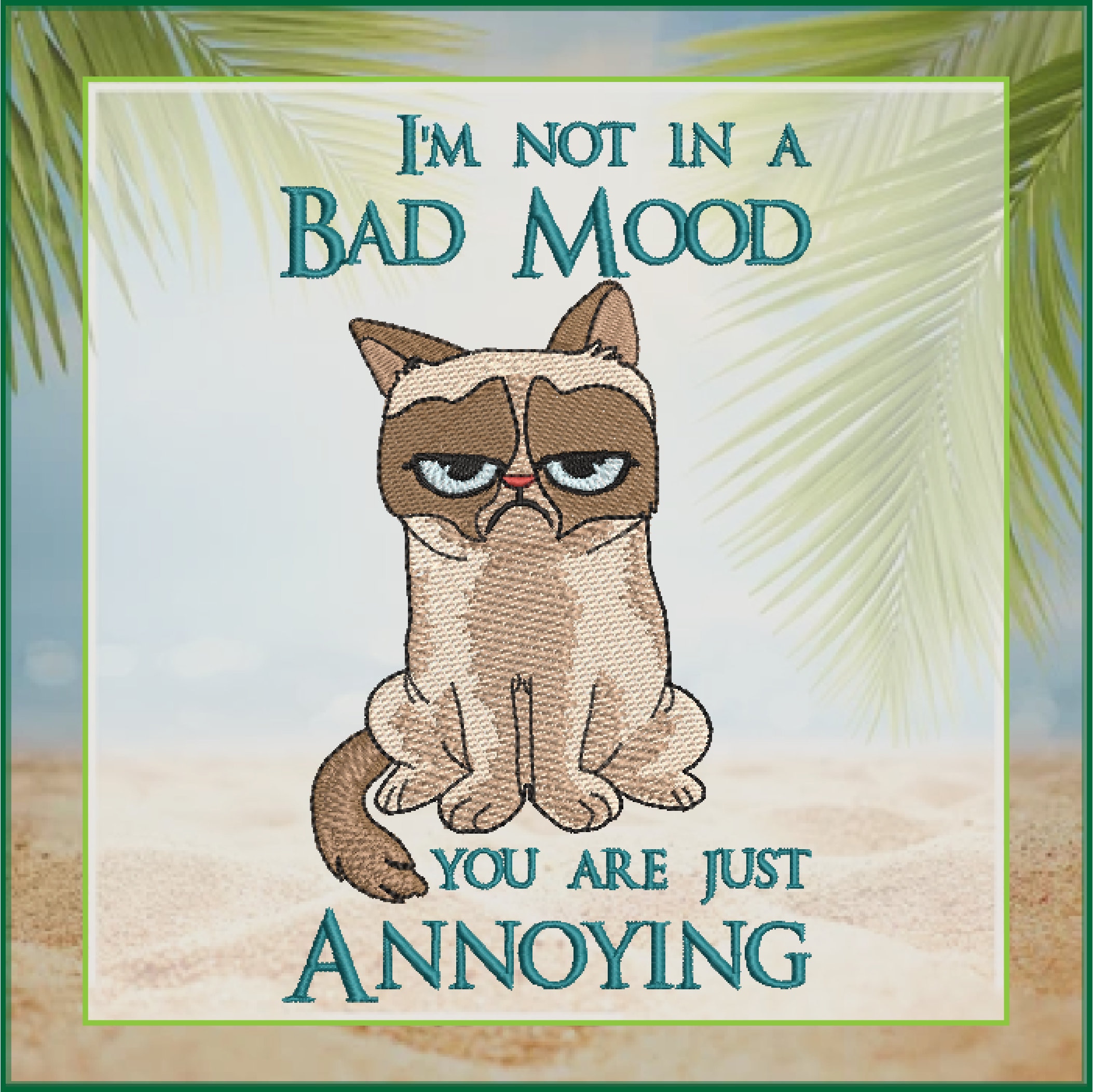 Im Not in a Bad Mood Cat Machine Embroidery Design Grumpy - Etsy UK
