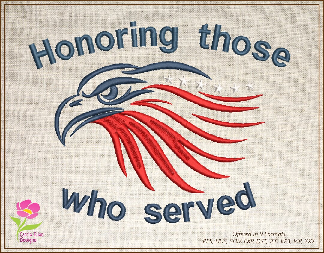 Veteran's Memorial Day Machine Embroidery Design, Honoring Those Who ...