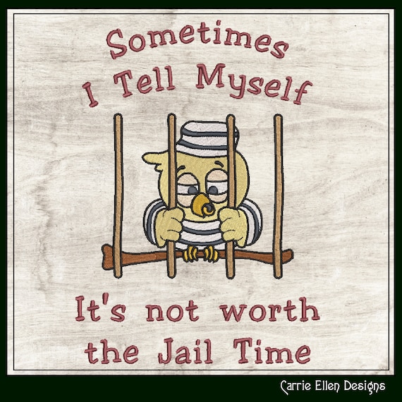 Funny Jailbird Quotes