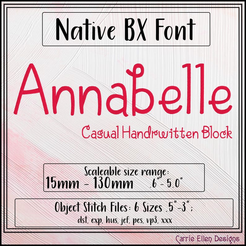 Annabelle BX Fonts and Lettering Stitch Files, Casual Handwritten Block ...