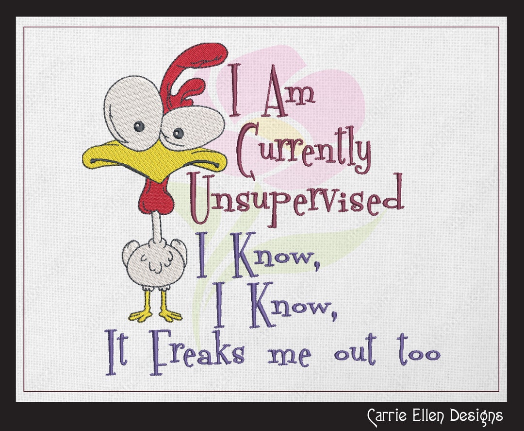 Cartoon Chicken Machine Embroidery Design Saying, Currently ...