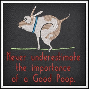 Importance of a Good Poop Machine Embroidery Design, Animal Pet Funny ...