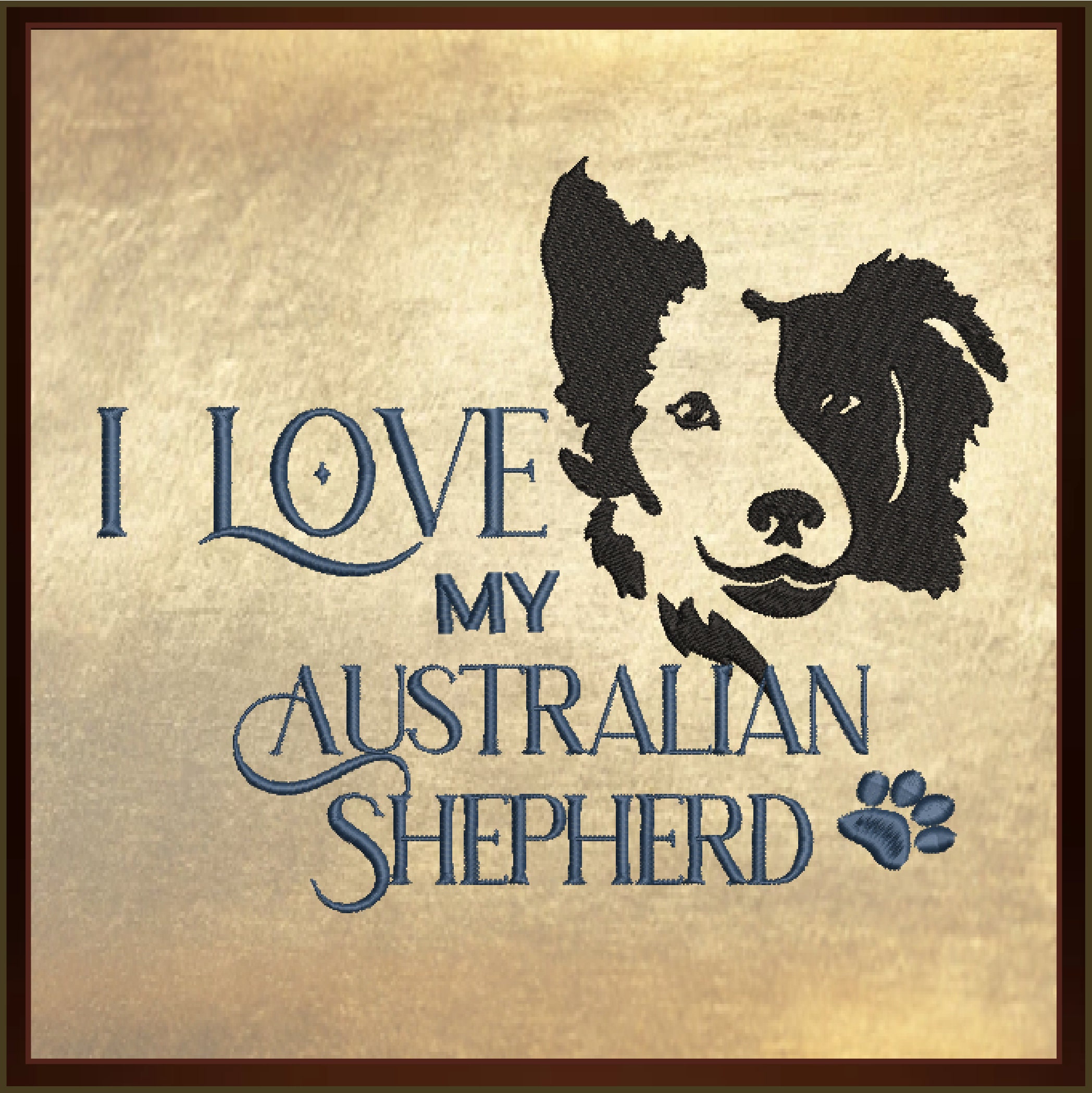 Australian Shepherd Machine Embroidery Design I Love My | Etsy