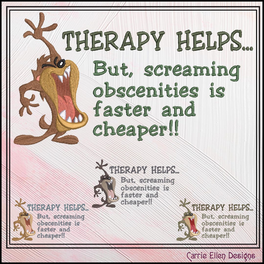 Therapy Helps Funny Machine Embroidery Design | Sarcastic Embroidery ...