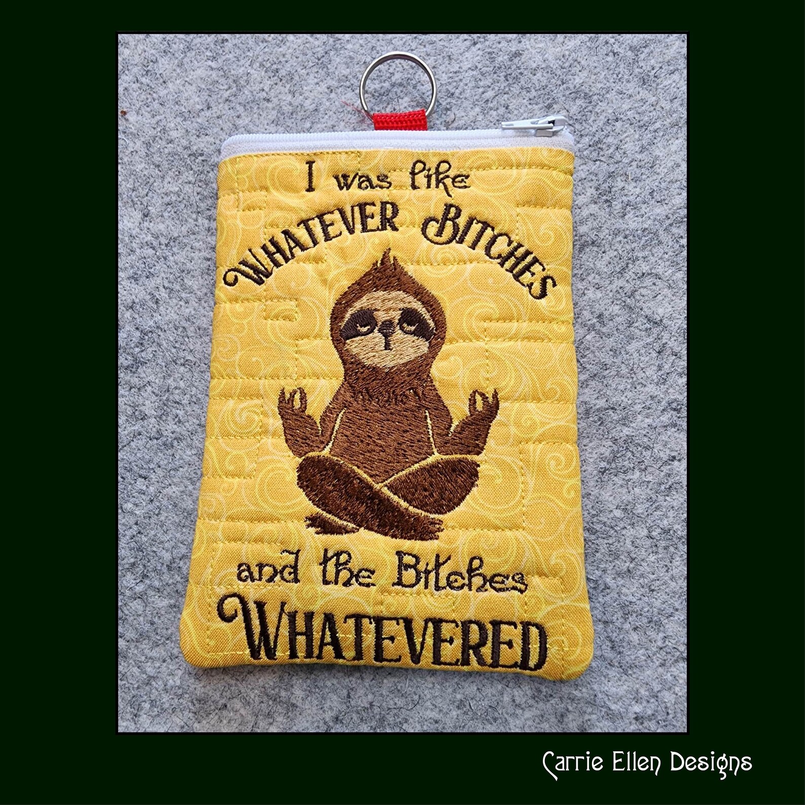 Sloth Machine Embroidery Design Saying, Whatever Bitches Sloth ...