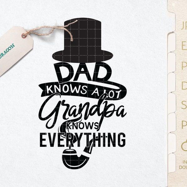 Dad Know a Lot Grandpas Know Everything - Etsy