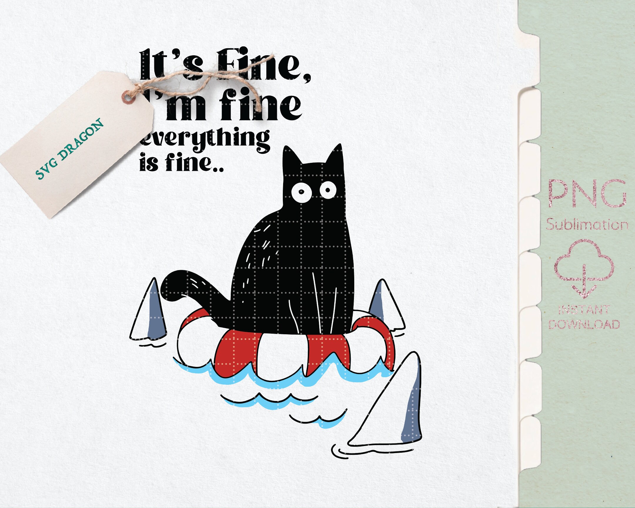 It's Fine I'm Fine Everything is Fine Funny Cat Sublimation Cat Mug ...
