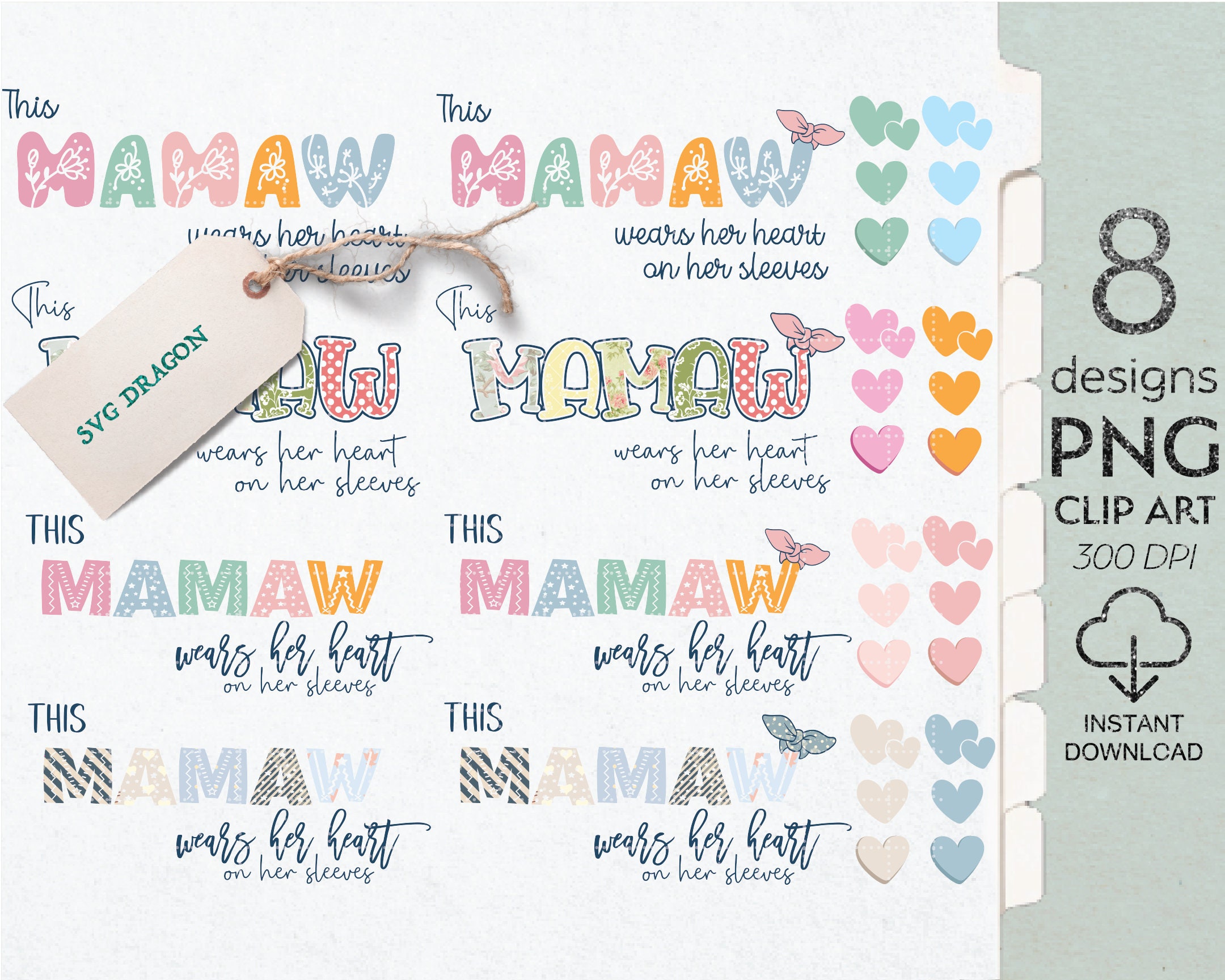 This Mamaw Wears Her Heart on Her Sleeve PNG, Pastel Mom Valentine ...