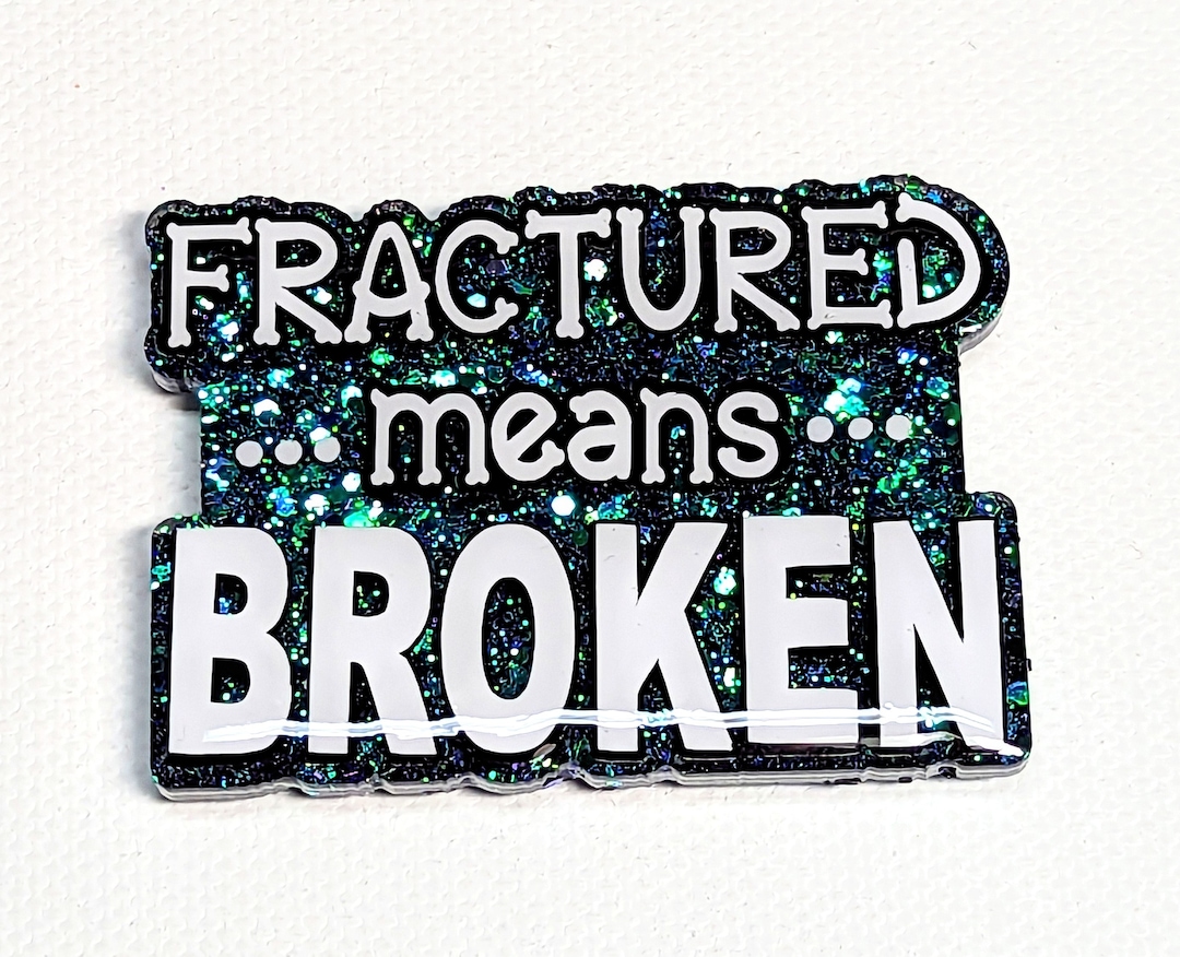 Fractured Means Broken Badge Reel, Ortho Nurse Badge Reel, Xray Badge ...