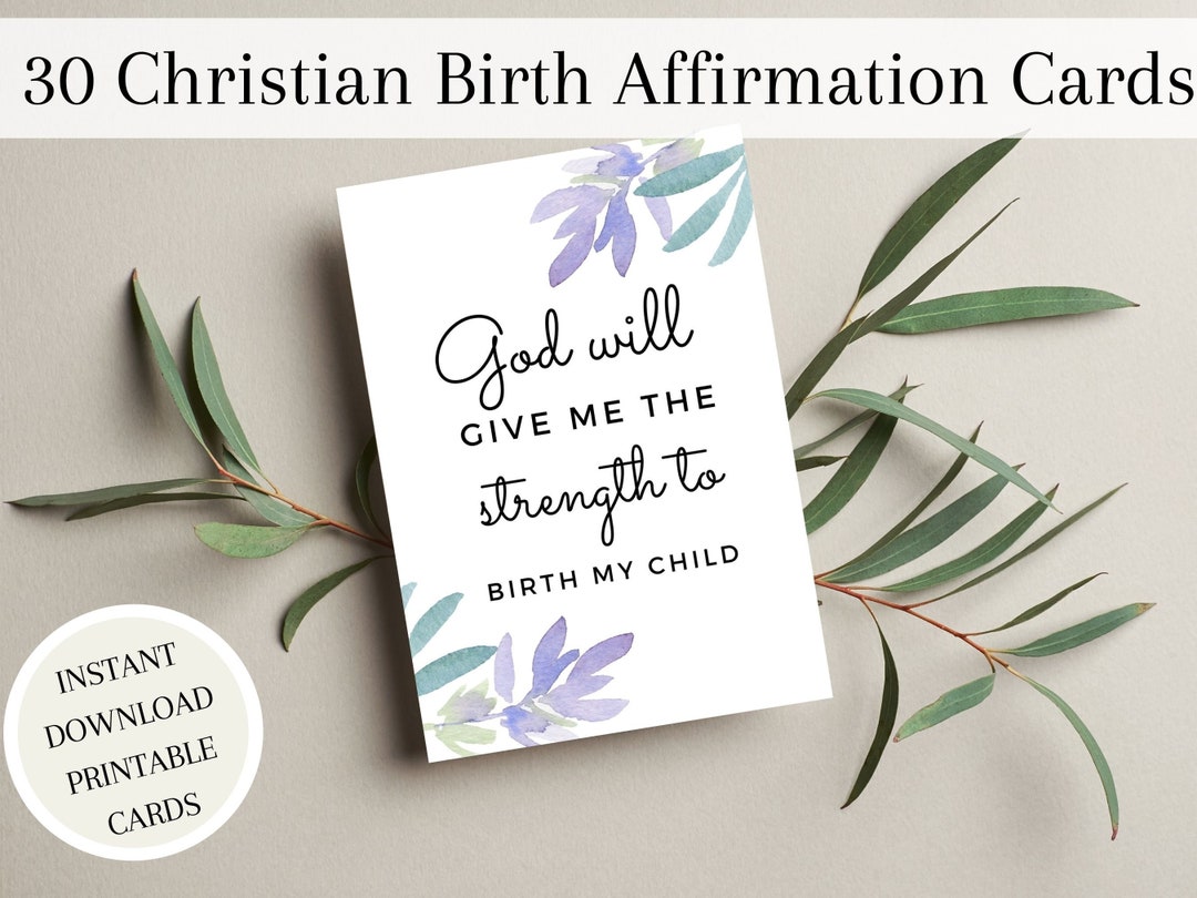 Christian Birth Affirmation, 30 Printable Cards, Positive Birth Quotes ...