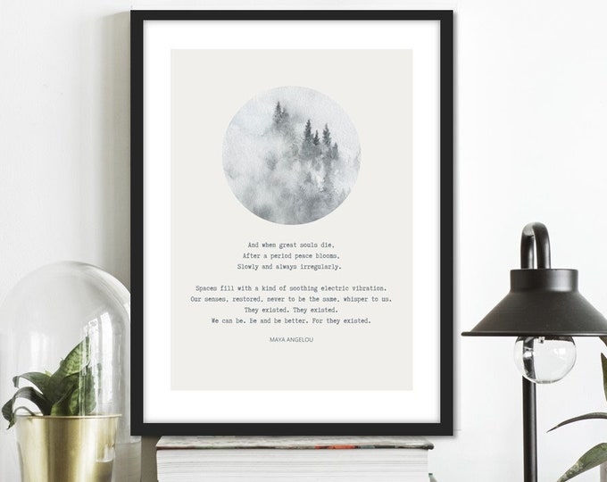 When Great Trees Fall Print Maya Angelou Quote Grief Quotes Poster I ...