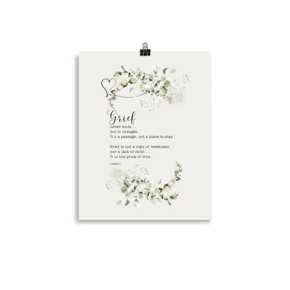 Grief Never Ends Poem. Remembrance Gift & Sympathy Quote From Elizabeth ...