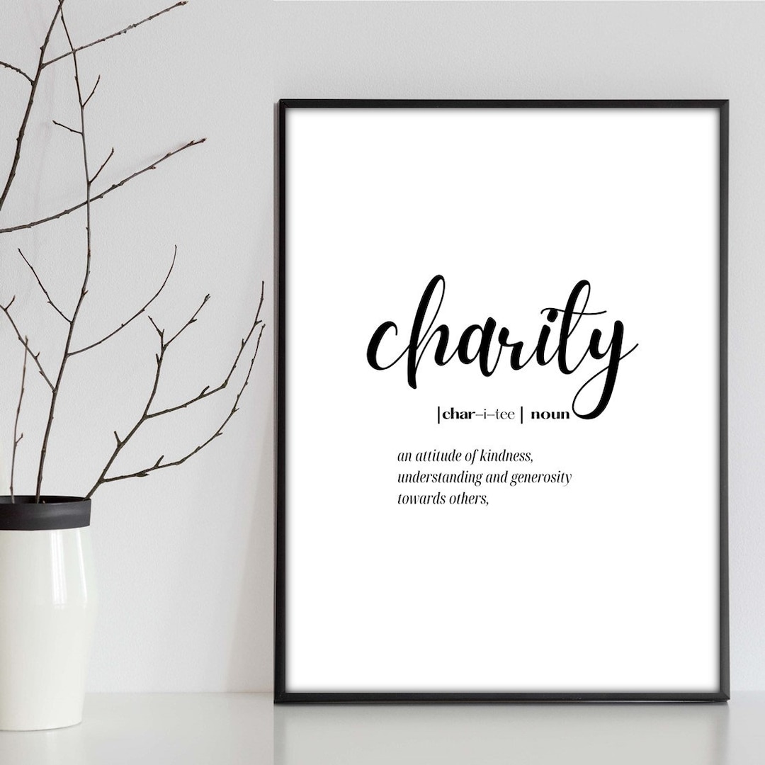 CHARITY DEFINITION Wall Art, Charity Meaning, Printable Art, Download ...
