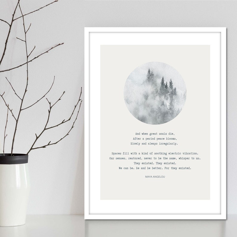 When Great Trees Fall Print Maya Angelou Quote Grief Quotes Poster I ...