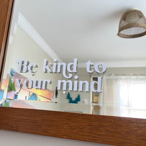 Be Kind to Your Mind Mirror Vinyl Decals Affirmation Stickers, Quotes ...