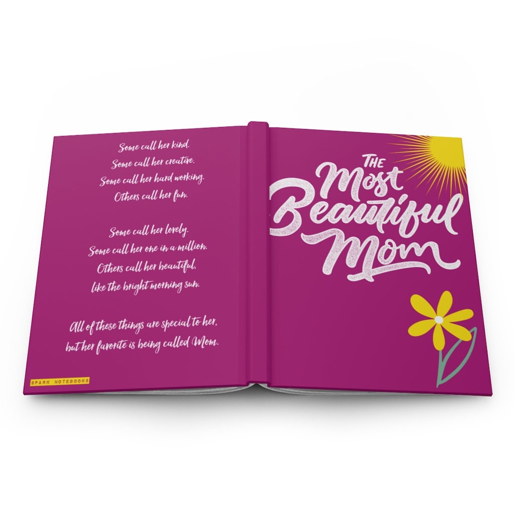 The Most Beautiful Mom Journal, Beautiful Mom Notebook, Journal for Mom ...