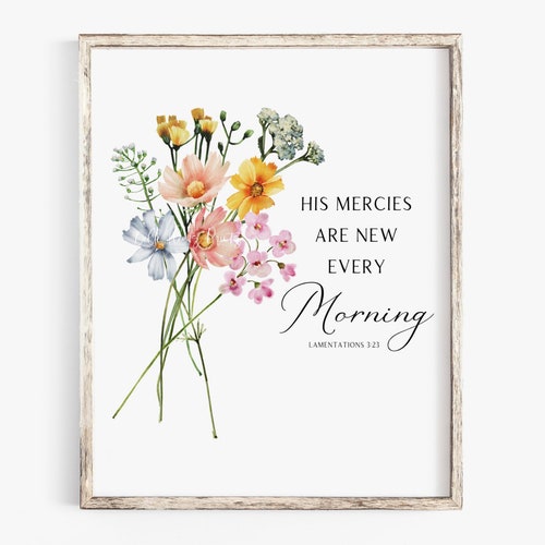 His Mercies Are New Every Morning Print Bible Verse Wall Art - Etsy