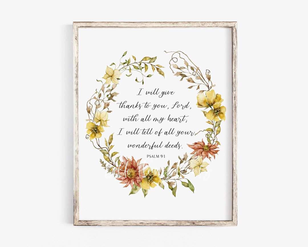 Psalm 9:1 Bible Verse Print I Will Give Thanks to You Lord - Etsy