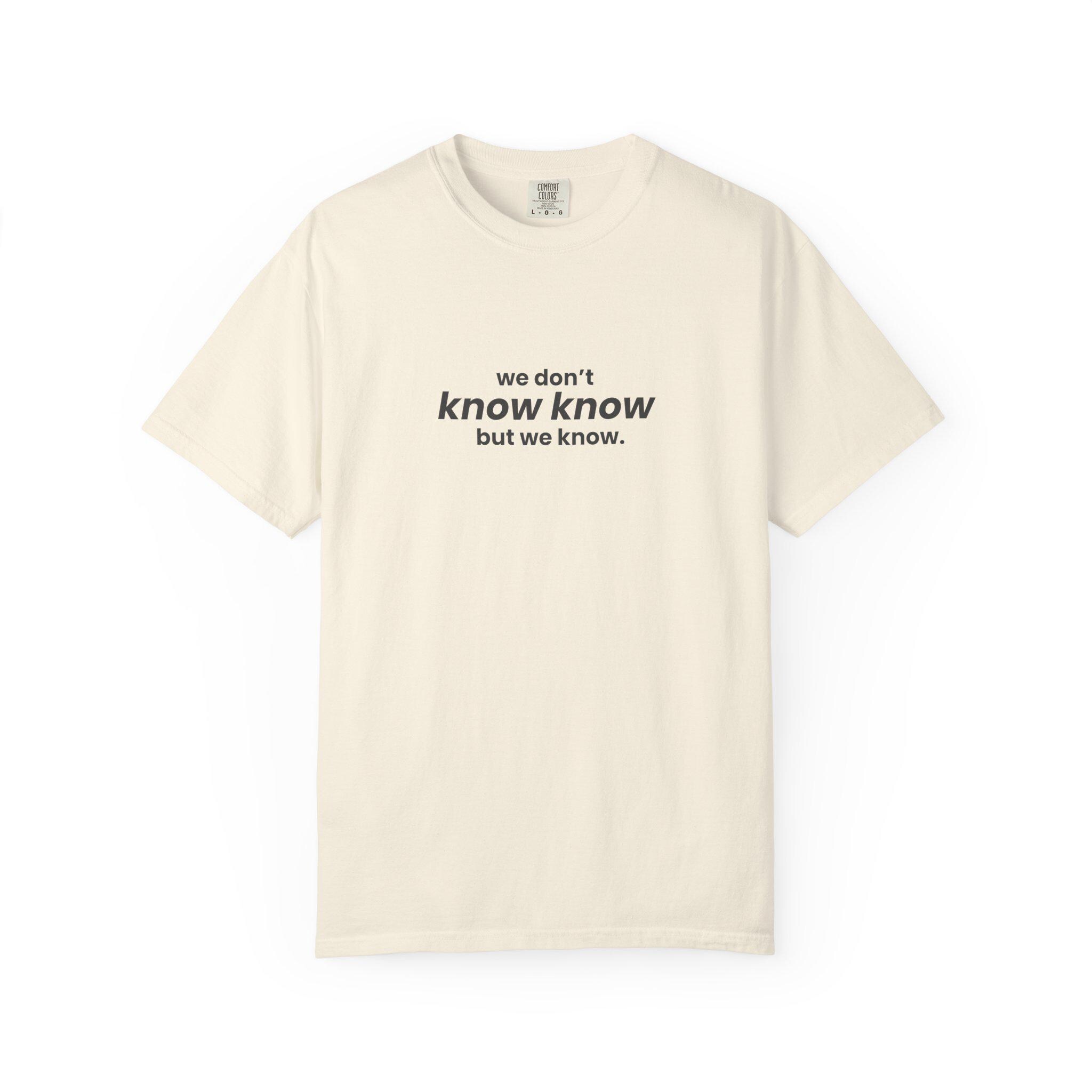 We Don't Know Know but We Know, Candace Owens Shirt, Conspiracy Theory ...