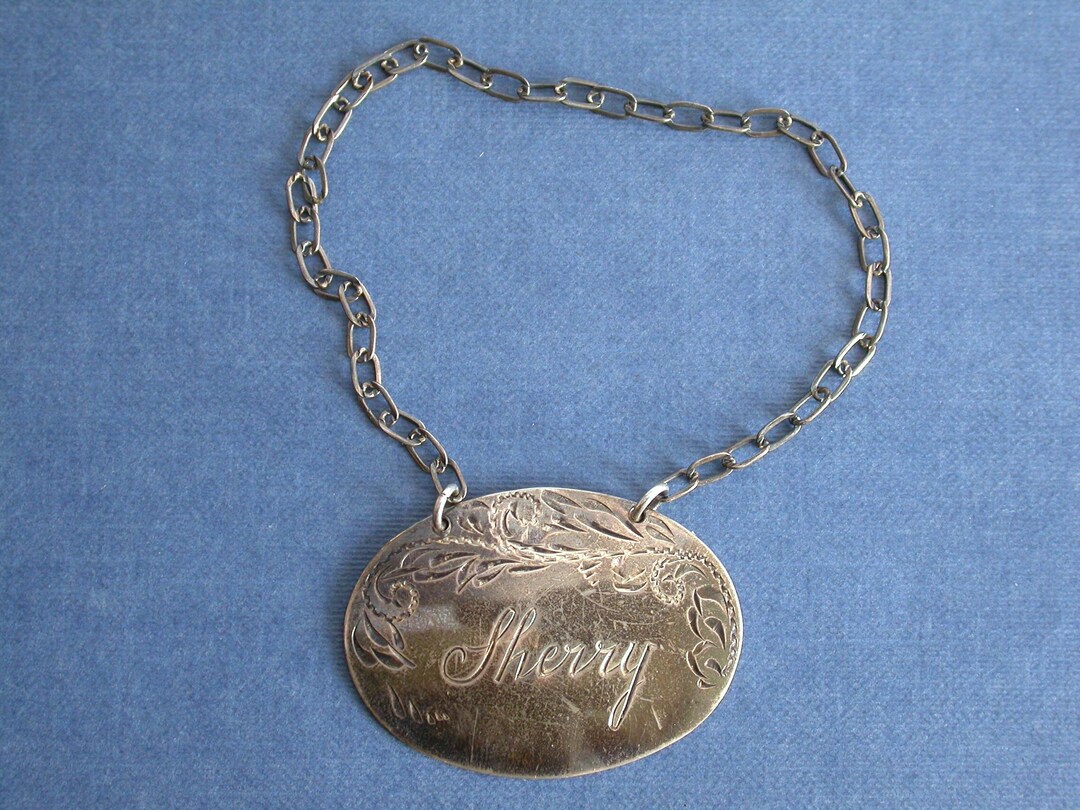 Hallmarked Silver ‘sherry’ Decanter Label on Belcher Link Chain - Etsy