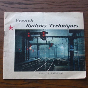 SNCF 1958 Brochure 'french Railway Techniques' in Fair Condition - Etsy