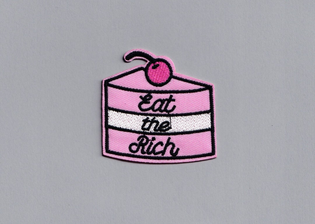 Embroidered Iron-on 'eat the Rich' Patch Socialist Anarchist Let Them ...