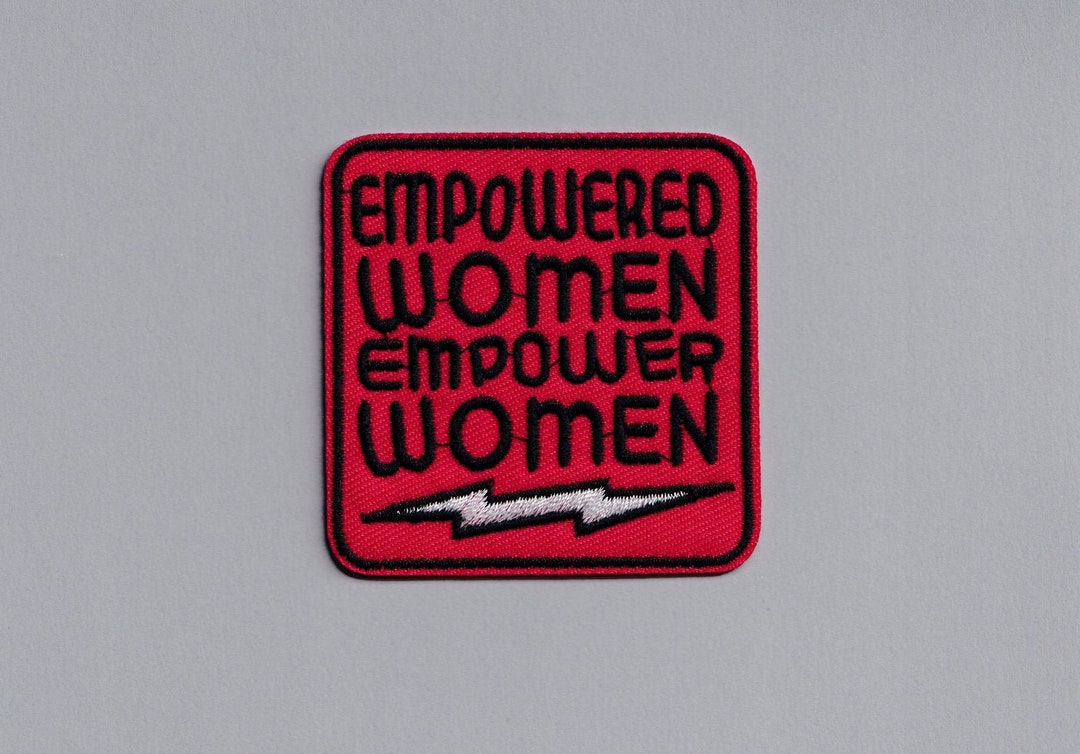 Iron on 'empowered Women Empower Women' Patch Embroidered Feminist ...