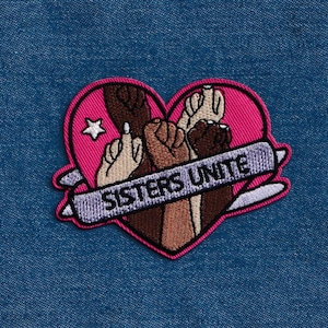 Pink Sisters Unite Feminist Patch Iron on Embroidered Feminism Heart ...