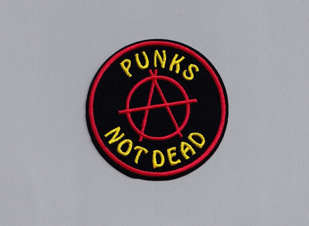 Iron on Punks Not Dead Anarchy Patch Embroidered Punk Anarchist ...