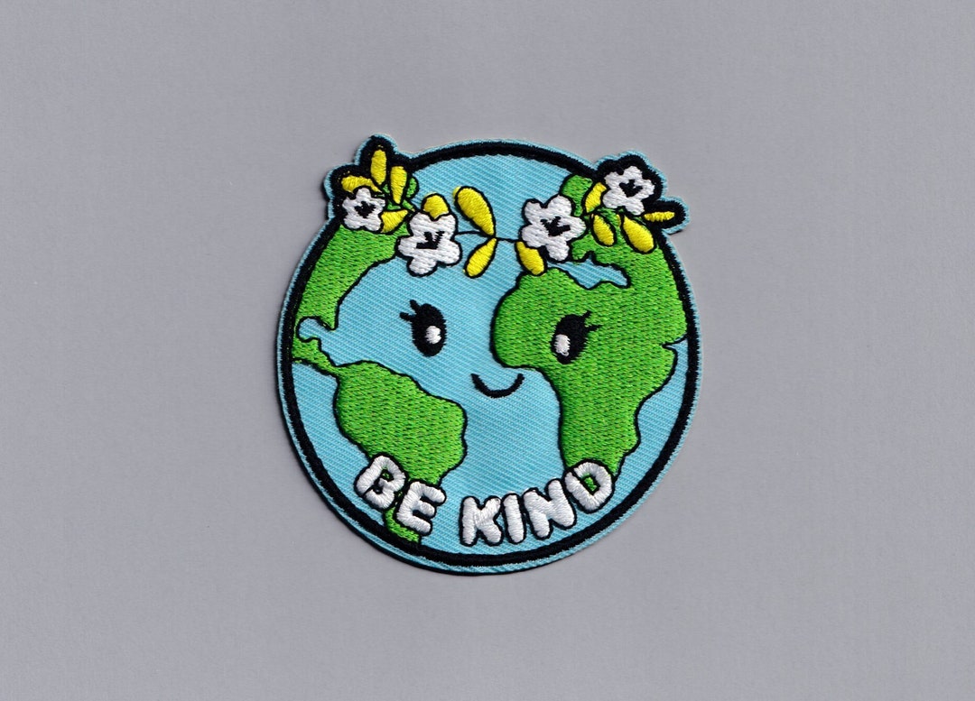 Embroidered Be Kind Planet Earth Patch Applique Environmentalist ...