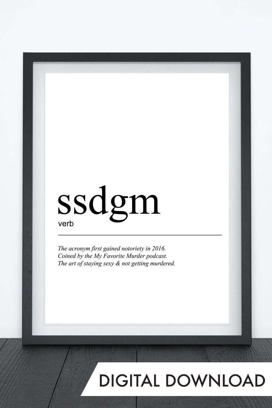 SSDGM Definition Print: True Crime Fan Art (digital Download) - Etsy