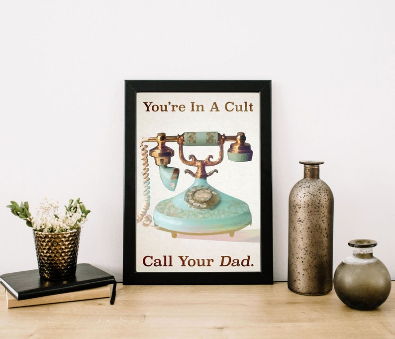 You're in A Cult Call Your Dad True Crime Wall Art and My Favorite ...