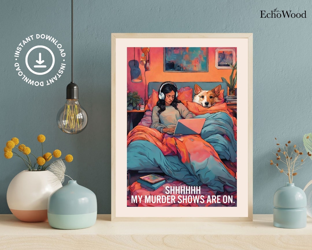 Shh My Murder Shows Are on Art Print, True Crime Fan Wall Decor, Retro ...