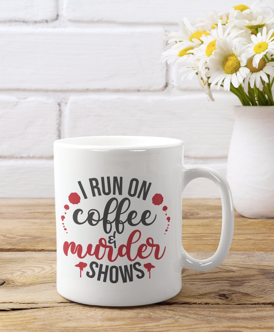 Coffee and Murder Shows Mug True Crime Obsessed. - Etsy