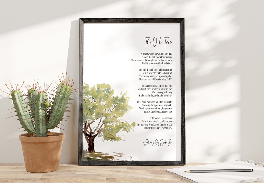 The Oak Tree Poem by Johnny Ray Ryder Jr. Print / Canvas / Framed Print ...