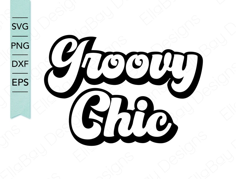 Groovy Chic Digital Cut File / Groovy Chic SVG / Svg Dxf - Etsy