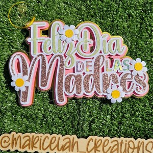Mother's Day Cake Topper, Día De Las Madres, Feliz Día De Las Madres ...