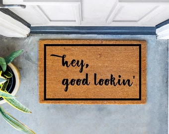 Hey Good Lookin - Etsy