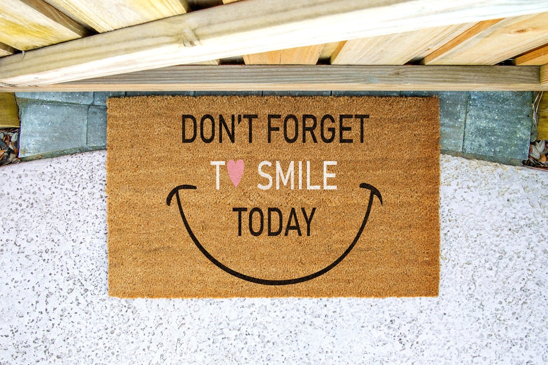 FRIENDLY REMINDER Don't Forget to Smile Today Brown - Etsy