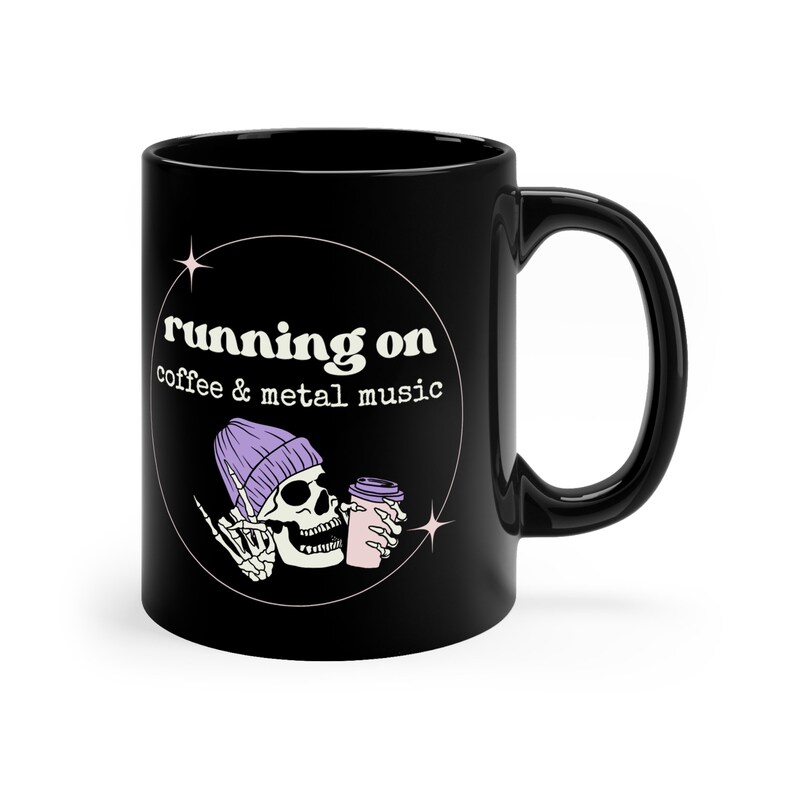 Running on Coffee and Metal Music 11oz Black Mug, Metalhead Mug, Metal ...