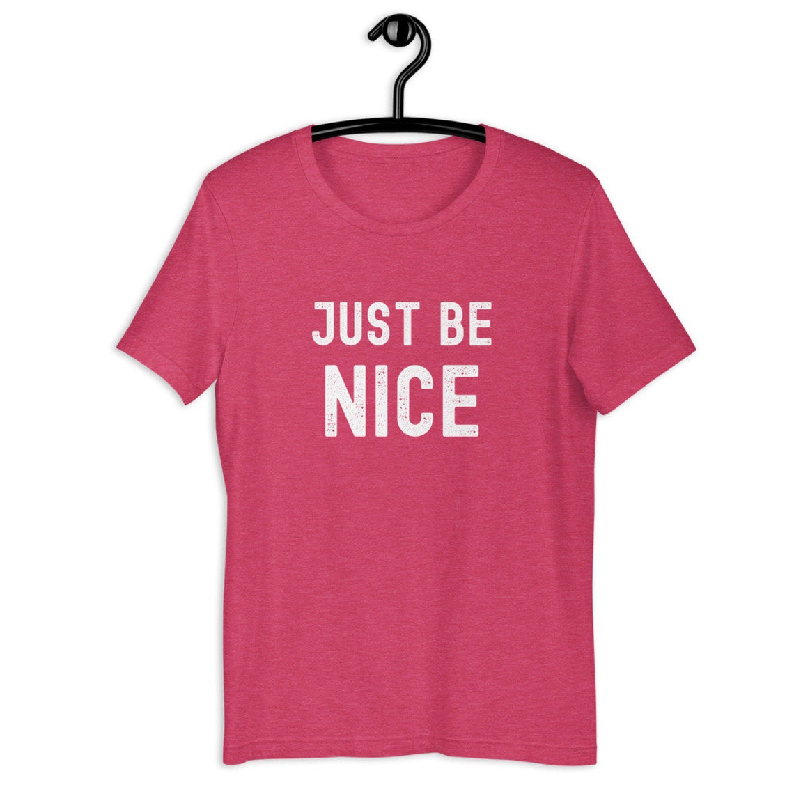 Just Be Nice Short-Sleeve Unisex T-Shirt Kindness Tshirt | Etsy