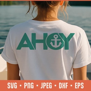 Ahoy SVG – Nautical Cut File for Cricut, Glowforge, Sublimation, Baby ...