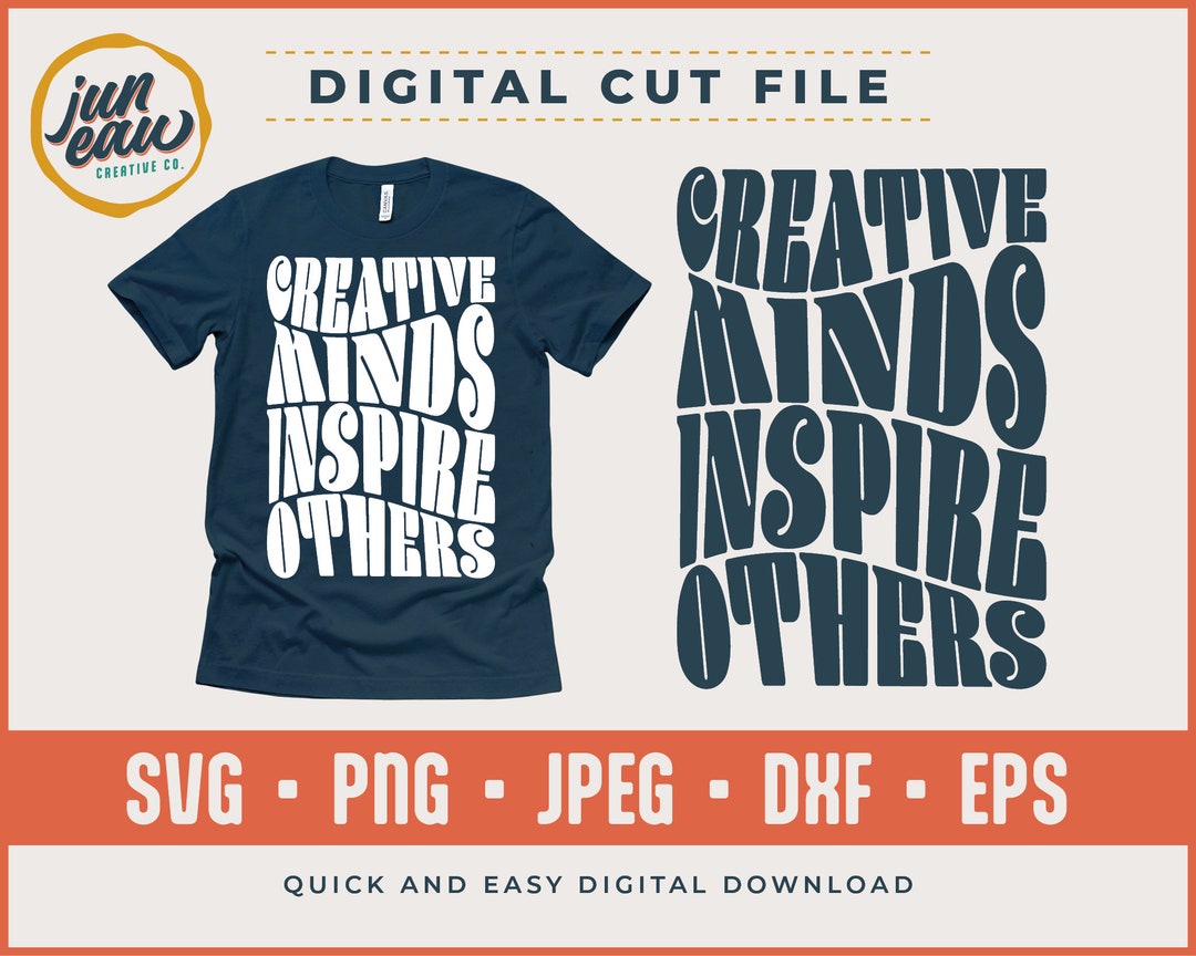 Creative Minds Inspire Others // SVG, DXF, PNG, and More // Silhouette ...